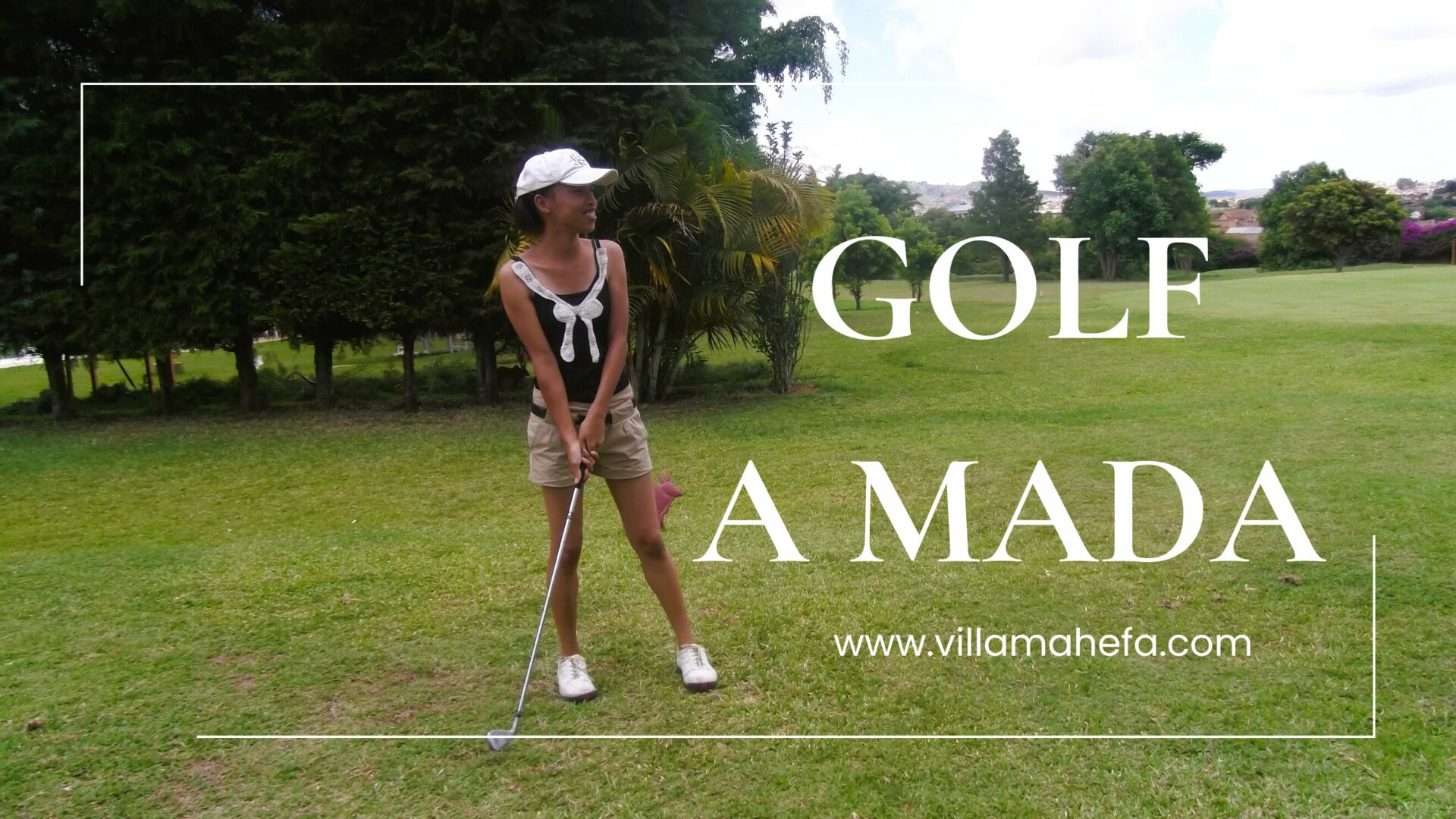 SPORTS : OU PRATIQUER ET S'INITIER AU GOLF A MADAGASCAR ? - VILLA MAHEFA